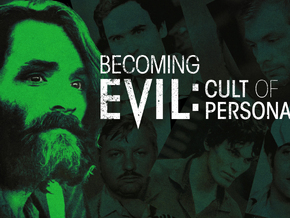 Watch Becoming Evil: Cult of Personality - TV Series Free Online ...