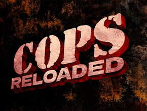 Watch Cops Reloaded - TV Series Free Online | Fawesome TV