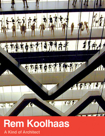 Watch Rem Koolhaas: A Kind of Architect Full Movie Free Online - Fawesome TV
