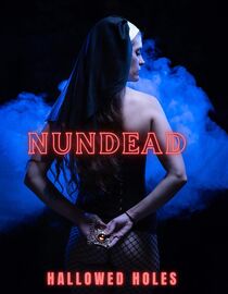 Watch Nundead: Hallowed Holes Full Movie Free Online - Fawesome TV