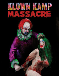 Watch Klown Kamp Massacre Full Movie Free Online - Fawesome TV
