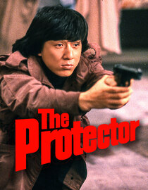 Watch The Protector (1985) Full Movie Free Online - Fawesome TV