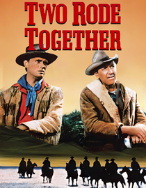 Watch Two Rode Together Full Movie Free Online - Fawesome TV