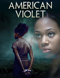 Watch American Violet Full Movie Free Online - Fawesome TV