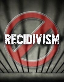 Watch Recidivism Full Movie Free Online - Fawesome TV
