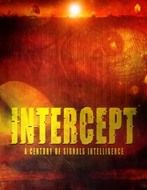 Watch Intercept: A Century of Signals Intelligence Full Movie Free ...