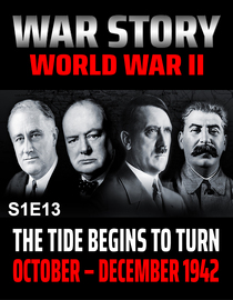 Watch S01 E13 - October - December 1942 The Tide Begins To Turn - War ...