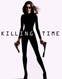 Watch Killing Time Full Movie Free Online - Fawesome TV