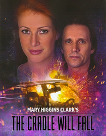 Watch Mary Higgins Clark's: The Cradle Will Fall Full Movie Free Online ...