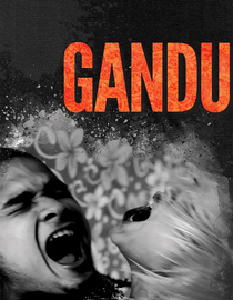 Watch Gandu Full Movie Free Online - Fawesome TV
