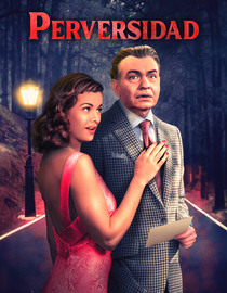 Watch Perversidad Full Movie Free Online - Fawesome TV