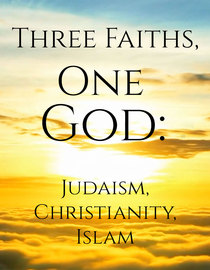 Watch Three Faiths, One God: Judaism, Christianity, Islam Full Movie ...