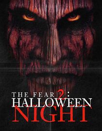 Watch The Fear 2: Halloween Night Full Movie Free Online - Fawesome TV