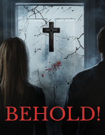 Watch Behold! Full Movie Free Online - Fawesome TV
