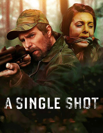 Watch A Single Shot Full Movie Free Online - Fawesome TV