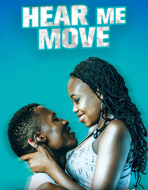 Watch Hear Me Move Full Movie Free Online - Fawesome TV