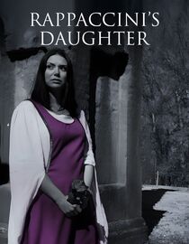 Watch Rappaccini's Daughter Full Movie Free Online - Fawesome TV