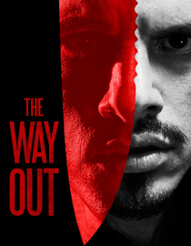 Watch The Way Out Full Movie Free Online - Fawesome TV