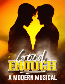 Watch Good Enough: A Modern Musical Full Movie Free Online - Fawesome TV