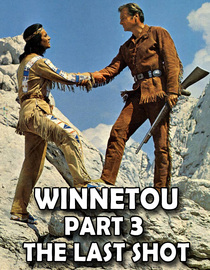 Watch Winnetou Part III: The Last Shot Full Movie Free Online - Fawesome TV