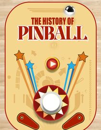 Watch The History of Pinball Full Movie Free Online - Fawesome TV