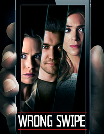 Watch Wrong Swipe Full Movie Free Online - Fawesome TV