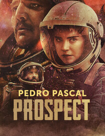 Watch Prospect Full Movie Free Online - Fawesome TV