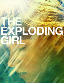 Watch The Exploding Girl Full Movie Free Online - Fawesome TV