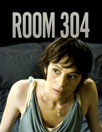 Watch Room 304 Full Movie Free Online - Fawesome TV