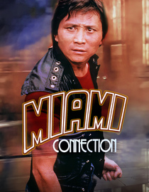 Watch Miami Connection Full Movie Free Online - Fawesome TV