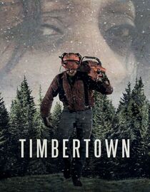 Watch Timbertown Full Movie Free Online - Fawesome TV