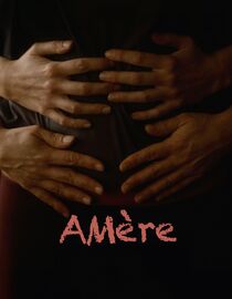 Watch Amère Full Movie Free Online - Fawesome TV