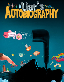 Watch A Liar's Autobiography: The Untrue Story of Monty Python's Graham ...