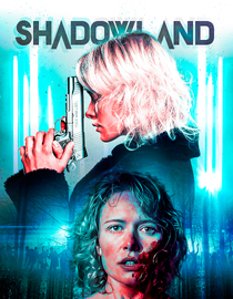 Watch Shadowland Full Movie Free Online - Fawesome TV
