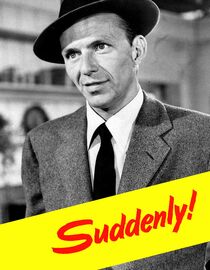 Watch Suddenly Full Movie Free Online - Fawesome TV