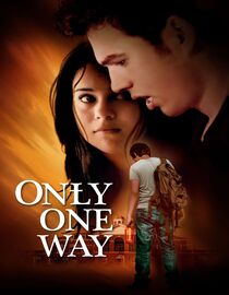 Watch Only One Way Full Movie Free Online - Fawesome TV