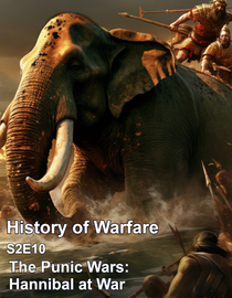 Watch S02 E10 - The Punic Wars Hannibal at War - History of Warfare ...