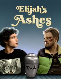 Watch Elijah's Ashes Full Movie Free Online - Fawesome TV