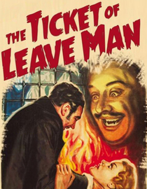 Watch The Ticket of Leave Man Full Movie Free Online - Fawesome TV