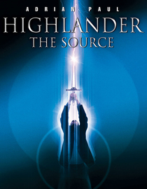 Watch Highlander: The Source Full Movie Free Online - Fawesome TV