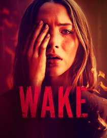 Watch Wake Full Movie Free Online - Fawesome TV