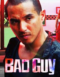Watch Bad Guy Full Movie Free Online - Fawesome TV