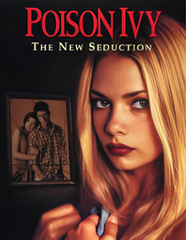 Watch Poison Ivy: The New Seduction Full Movie Free Online - Fawesome TV
