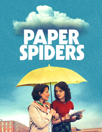Watch Paper Spiders Full Movie Free Online - Fawesome TV