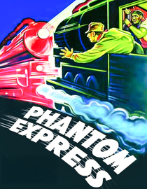 Watch Phantom Express Full Movie Free Online - Fawesome TV