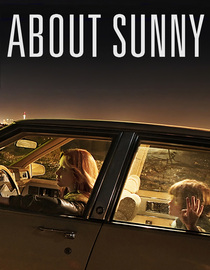 Watch About Sunny Full Movie Free Online - Fawesome TV