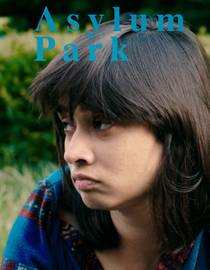 Watch Asylum Park Full Movie Free Online - Fawesome TV