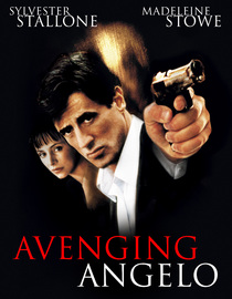 Watch Avenging Angelo Full Movie Free Online - Fawesome TV