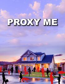 Watch Proxy Me Full Movie Free Online - Fawesome TV